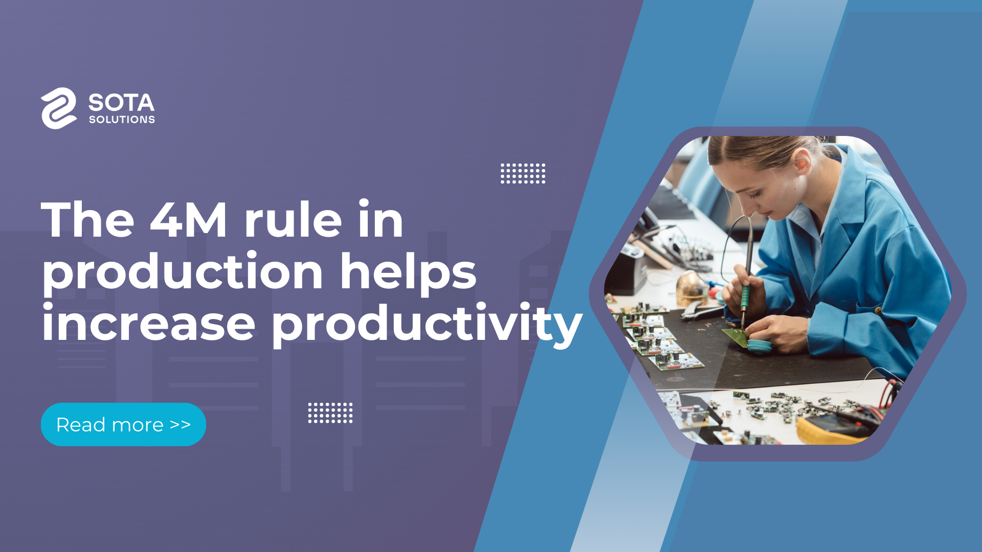 Quy tắc 4M trong sản xuất giúp nâng cao năng suất